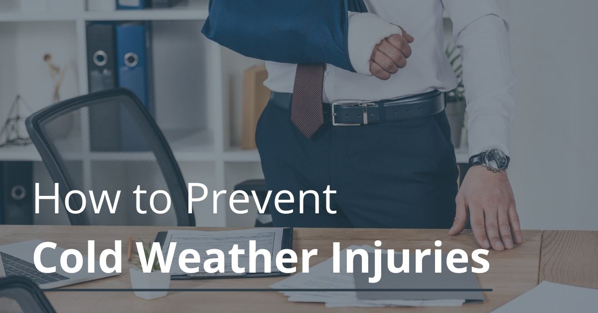 How to Prevent Cold Weather Injuries - Powell & Meadows Insurance Agency
