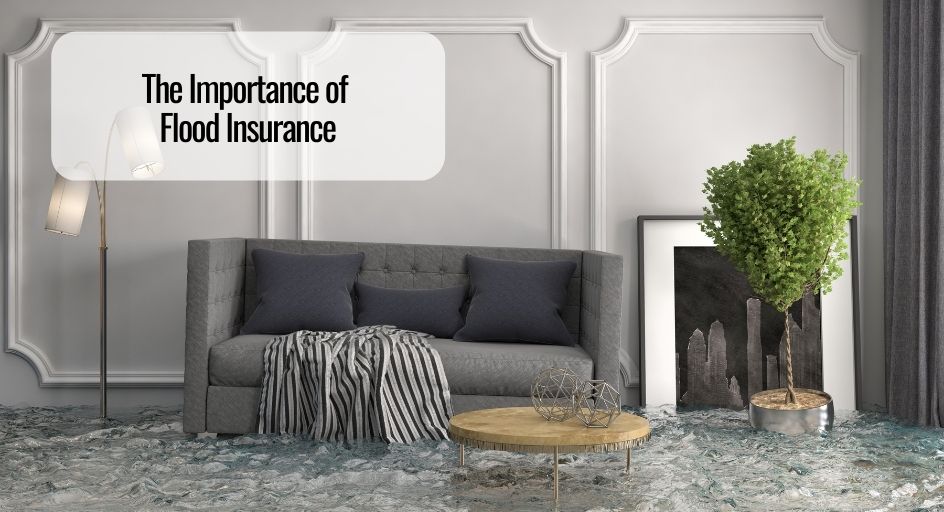 The Importance of Flood Insurance - Powell & Meadows Insurance Agency